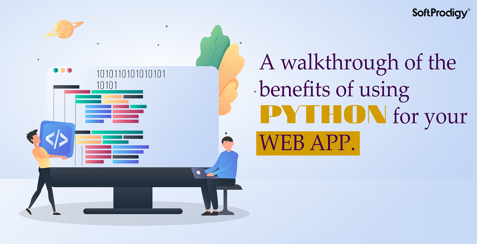 7 Reasons to Choose Python Web Development for Your Business - SoftProdigy