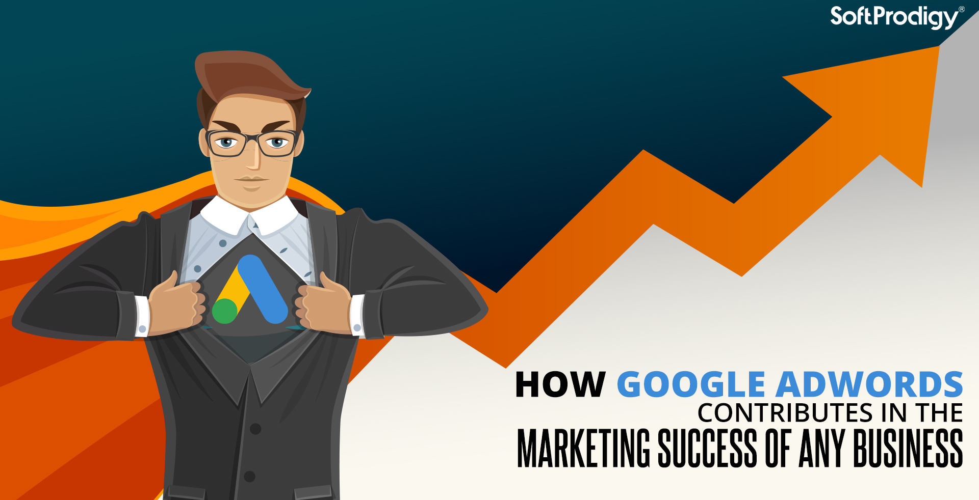 The Benefits of Using Google Ads to Grow Your Business - SoftProdigy