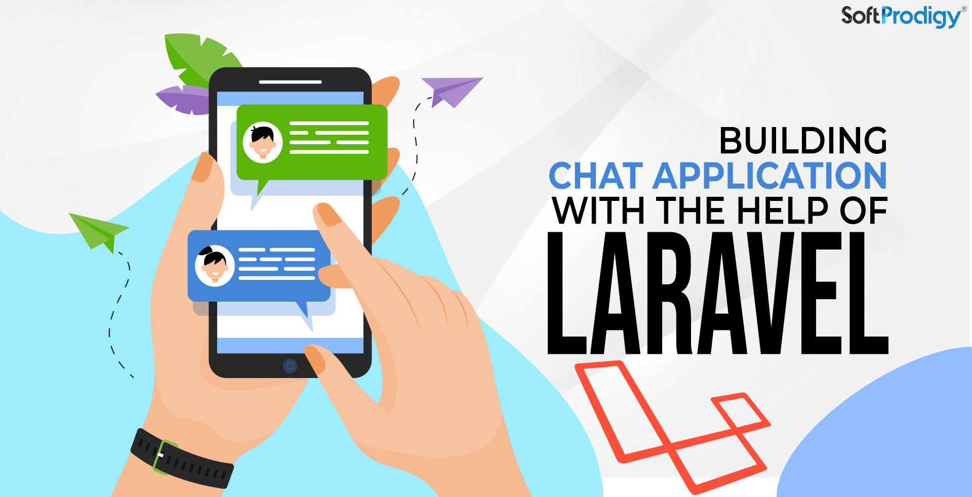 Building a Real Time Chat Application with Laravel - A Guide - SoftProdigy