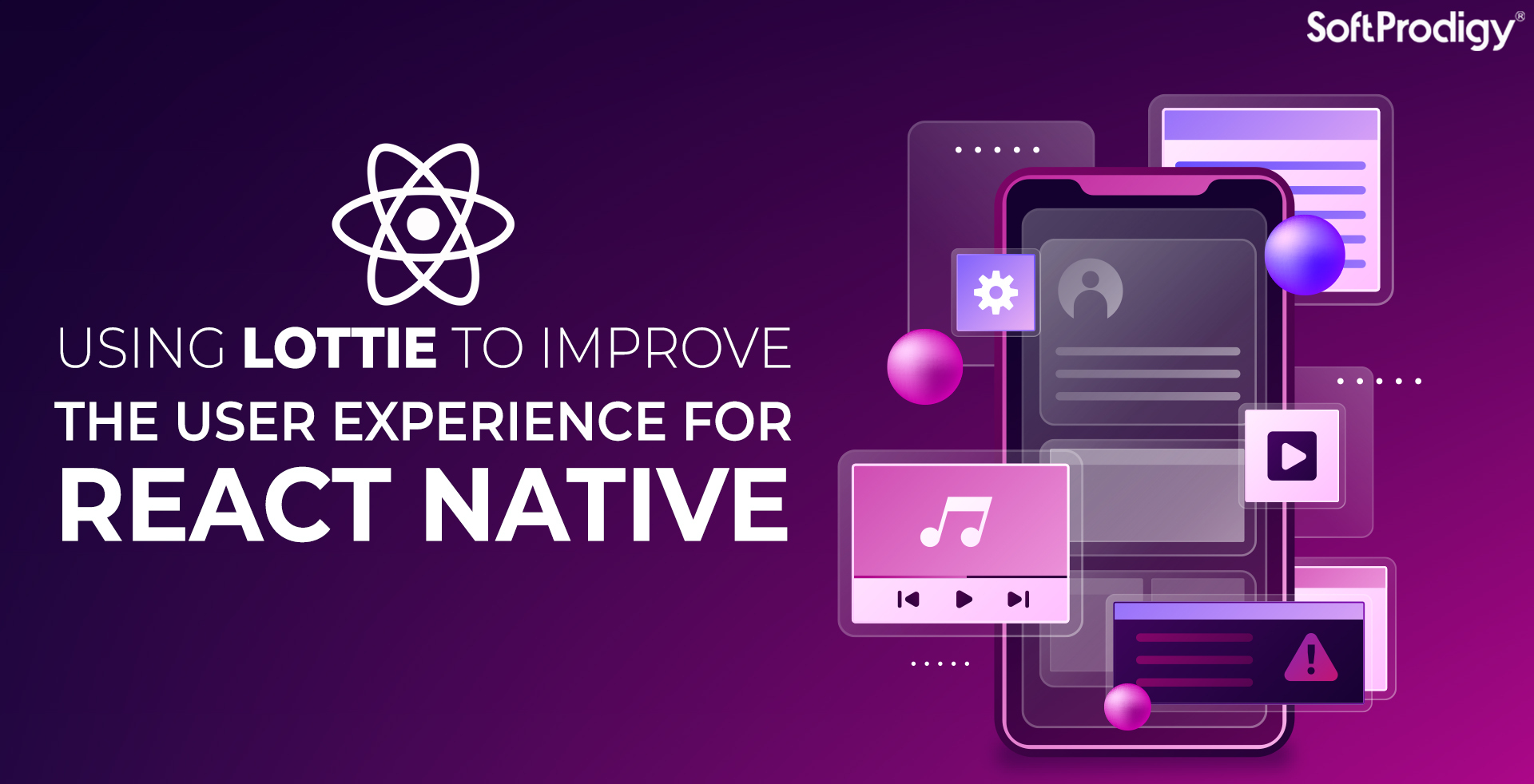Why Choose Lottie for Your React Native Application?