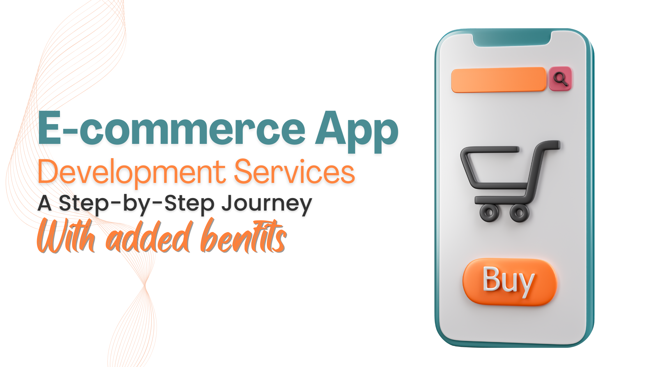 A Guide to E-commerce App Development Services & its Benefits