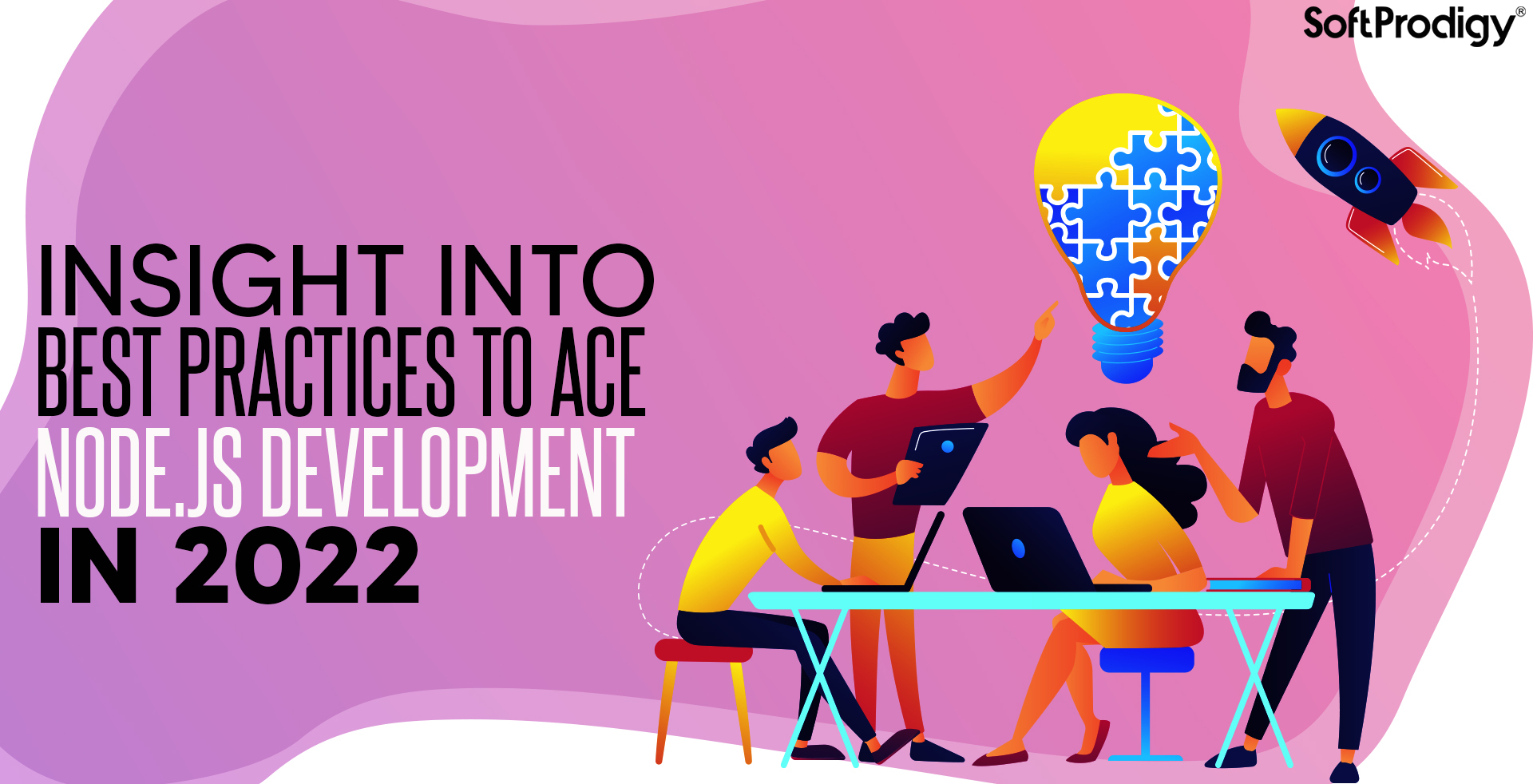 10 Practices Every Node Js Developer Should Know In 2022